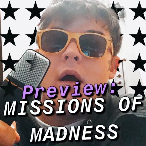 Stream Preview: Missions Of Madness by Conor Gilmore | Listen online ...