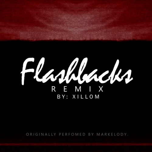 Markelody - Flashbacks (Xillom Remix) | Spinnin' Records