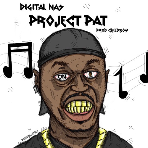 Stream PROJECT PAT by DIGITAL NAS | Listen online for free on SoundCloud