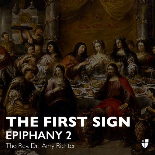 Stream The First Sign, Epiphany 2 (C) - January 20, 2019 by ...
