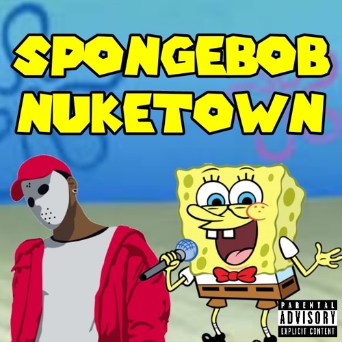 Stream Spongebob Nuketown - Ski Mask The Slump God by Today's Hit Music ...