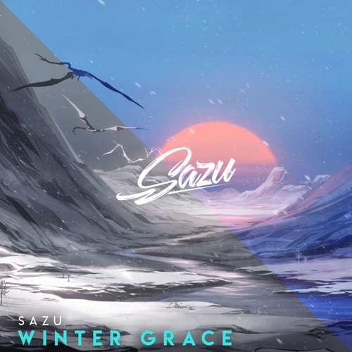 Stream Sazu - Winter Grace by Sazu | Listen online for free on SoundCloud