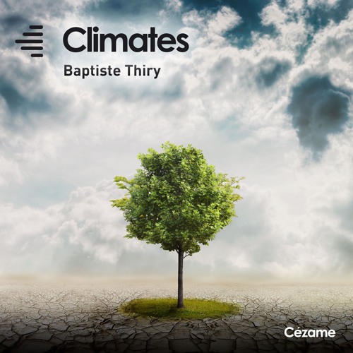 Stream Baptiste Thiry | Listen to Climates playlist online for free on ...