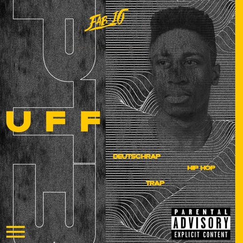 Stream UFF Pt. 3 - Deutschrap x HipHop x Trap by DJ FAB-IO | Listen ...