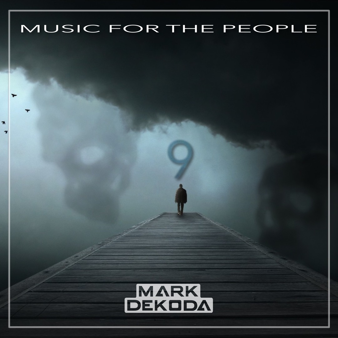 Stream Mark Dekoda | Listen to Mark Dekoda - Music For The People Vol ...