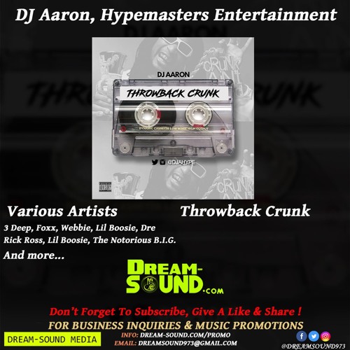 Stream DJ Aaron - Throwback Crunk (Rap, Hip-Hop, Cruck, Throwback ...