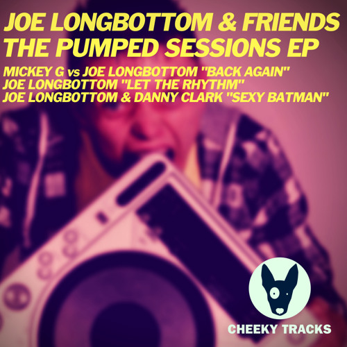 Stream Joe Longbottom, Mickey G - Back Again (Original Mix) [Cheeky ...