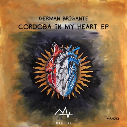 Stream German Brigante - Cordoba In My Heart (MAN013) by German ...