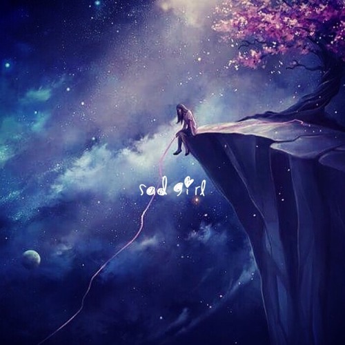 Stream Sad Girl [open for rnb/sad trapper artist hmu] by H3NN3 | Listen ...