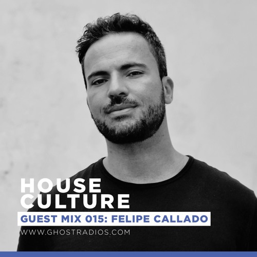 Stream Felipe Callado - House Culture - Jan 2019 by Felipe Callado ...