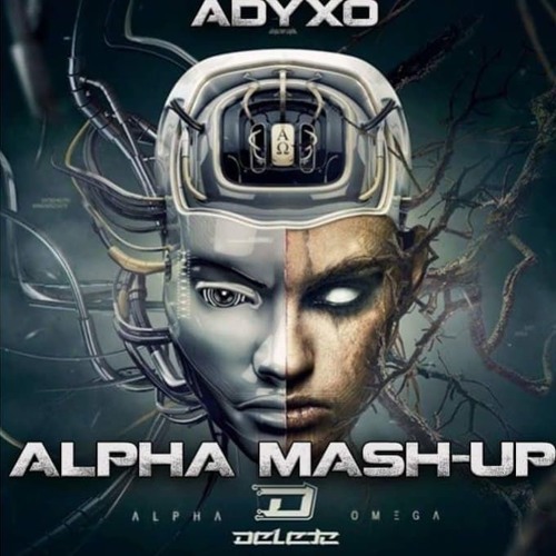 Stream Adyxo - Alpha Mash Up (Preview) by Adyxo | Listen online for ...