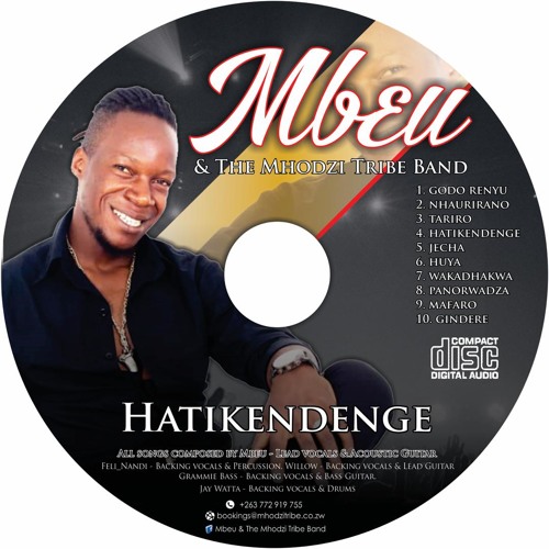 Stream Mbeu and the Mhodzi Tribe - Tariro (Hatikendenge) 2018 Album by ...