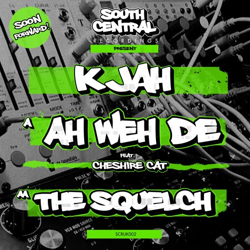 Stream Ah Weh De ft Cheshire Cat - South Central Recordings 002 by ...