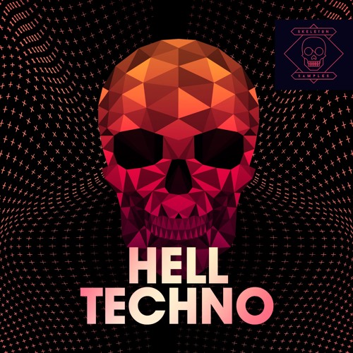 Stream Hell Techno by Skeleton Samples | Listen online for free on SoundCloud
