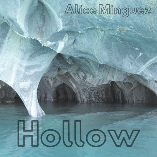Stream Hollow by Alice Minguez | Listen online for free on SoundCloud