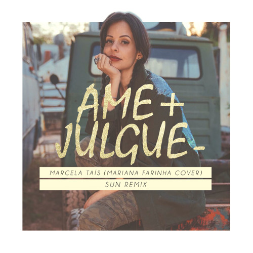 Stream Marcela Taís - Ame Mais Julgue Menos (Mariana Farinha Cover) (DJ ...