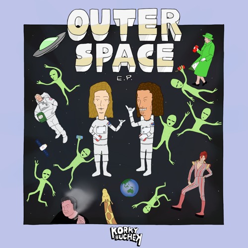 Stream Korky Buchek | Listen to OUTER SPACE EP playlist online for free on SoundCloud