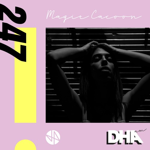 Stream Magit Cacoon - DHA AM Mix #247 by DHA AM (Deep House London ...