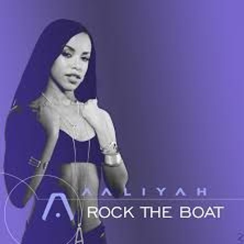 Stream Rock The Boat(Remix)-Aaliyah Ft. Lematic by Le2da | Listen online for free on SoundCloud