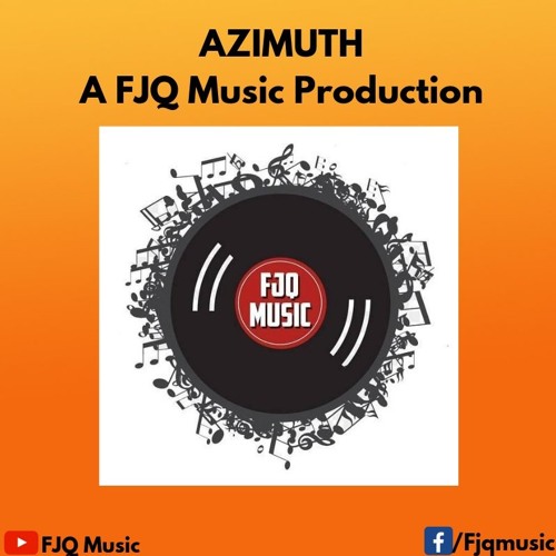Stream AZIMUTH Music by Dr Farhan Jameel Qureshi FJQ Music by FJQ Music | Listen online for free ...
