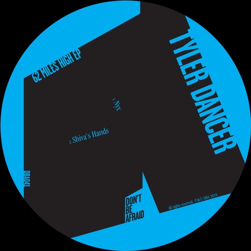Stream TYLER DANCER - SHIVA’S HANDS (DBA041, '62 MILES HIGH' EP) by ...