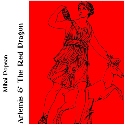 Stream Artemis and the Red Dragon by Mihai Popean | Listen online for ...
