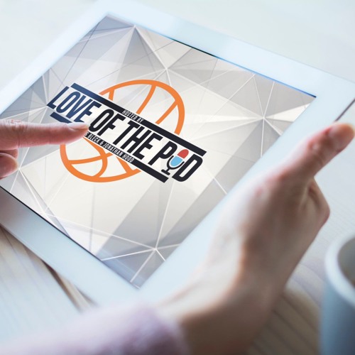 Stream episode Love of the Pod NBA Podcast with Chris Bleck and ...