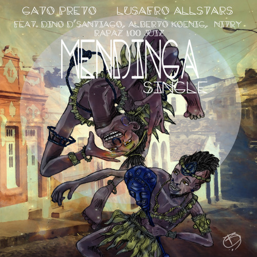 Stream Gato Preto - Mendinga Carnival ft. Dino D´Santiago, Alberto ...