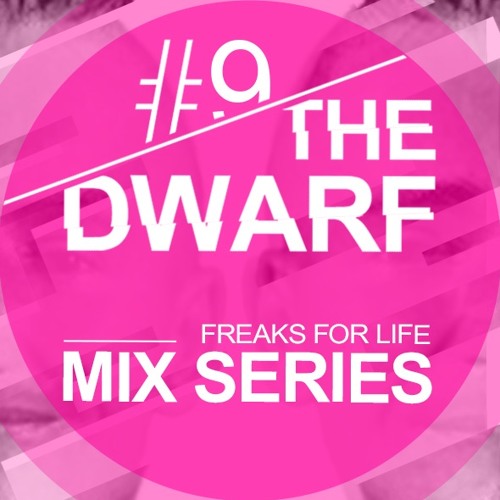 Stream The Dwarf - FREAKS For LIFE #9 - OLDSCHOOL HOUSE by The Dwarf ...