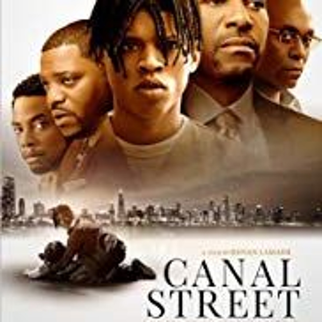 Stream 01-15-19 “Canal Street” Movie with Producer Kevin Mullens by ...
