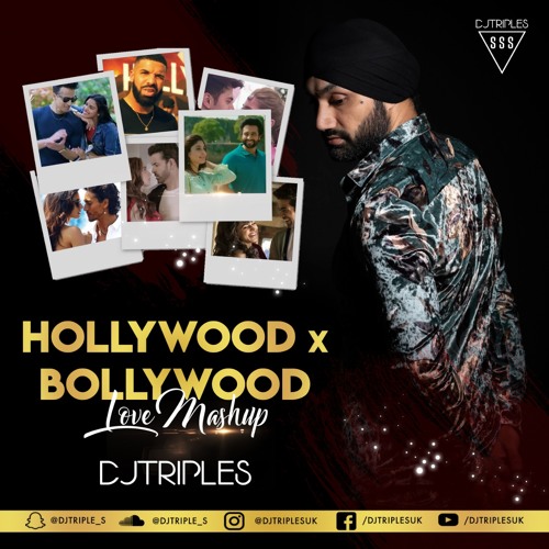 Stream Hollywood x Bollywood Love Mashup 2019 by Sukh Sapra | Listen ...