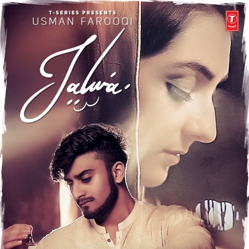 Stream Jalwa by Usman Farooqi | Listen online for free on SoundCloud