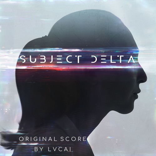 Stream LVCAI | Listen to Subject Delta OST playlist online for free on ...