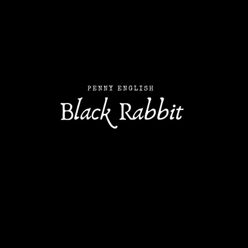 Stream pennyenglish | Listen to Black Rabbit playlist online for free ...