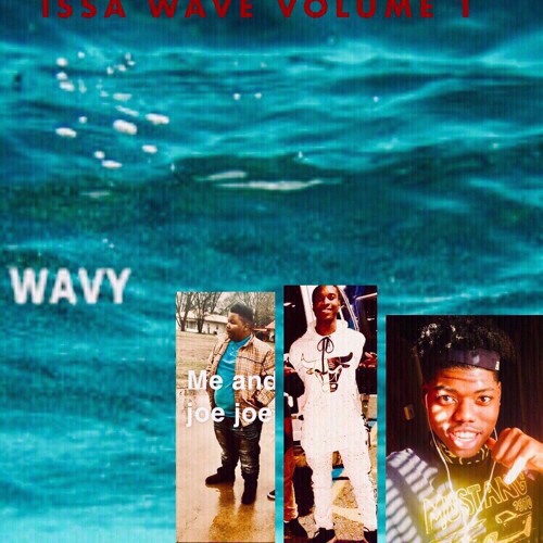 Stream Time by WAVY GANG( Chubby gawd//davy wavy//, Kt4sure, ice ...
