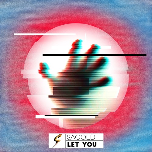 Stream SaGold - Let You by SaGold | Listen online for free on SoundCloud
