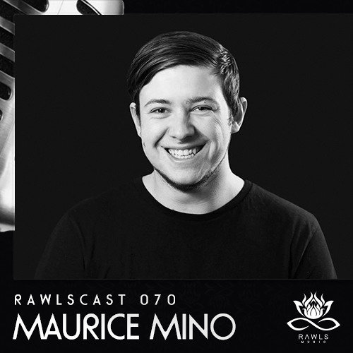Stream RAWLScast070 - Maurice Mino by RAWLS MUSIC | Listen online for ...