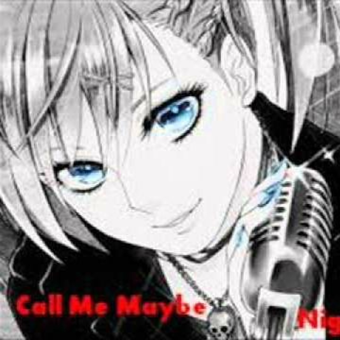 Stream Nightcore-call me maybe by gypsy nightcore | Listen online for ...