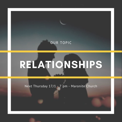 Stream Andrew Makram - Relationships - 17 Jan '19 by Shabab4Jesus ...