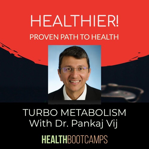 Stream 8 Weeks to a New You with Dr. Vij: Preventing and Reversing ...