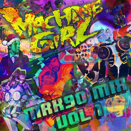 Stream Cyberiacalamity Listen To Machine Girl Mrk90 Mix Vol 1