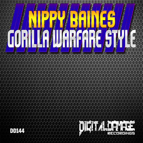 Stream Nippy Baines - Gorilla Warfare Style [Digital Damage Recordings] by ToolboxDigital ...