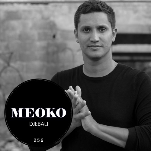 Stream Djebali - Exclusive MEOKO Podcast #256 by MEOKO | Listen online ...