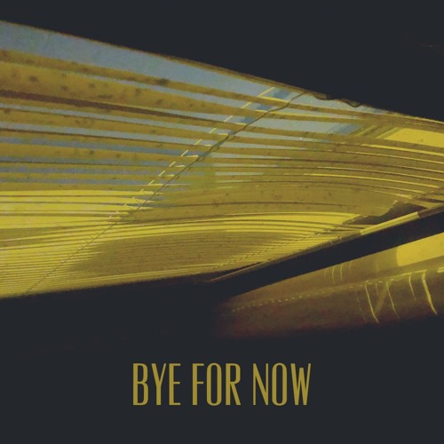 Stream bye for now by Julian Gabbard | Listen online for free on SoundCloud