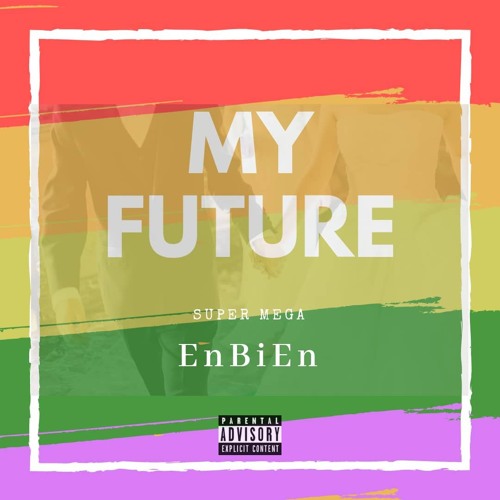 Stream My Future by EnBiEn | Listen online for free on SoundCloud