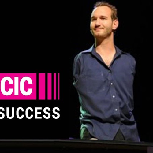 Stream episode Nick Vujicic inspirational & motivational speech video ...