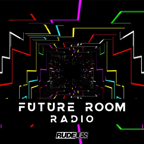 RudeLies & Dirty Ducks - Future Room Radio 005 2019-01-27