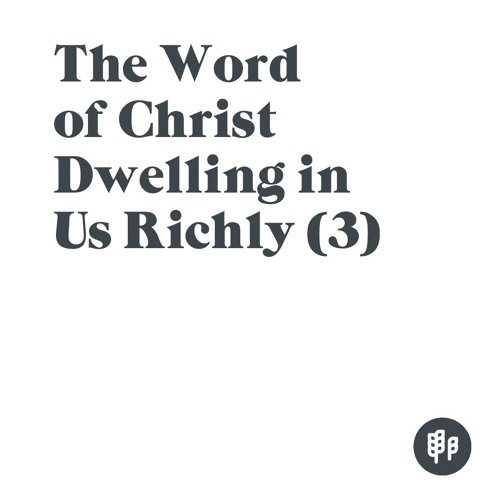 Stream Msg. 3 - The Functions of the Indwelling Word of Christ & His ...