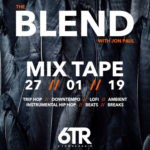 Stream The Blend Mix Tape 27 01 19 by The Blend. | Listen online for ...