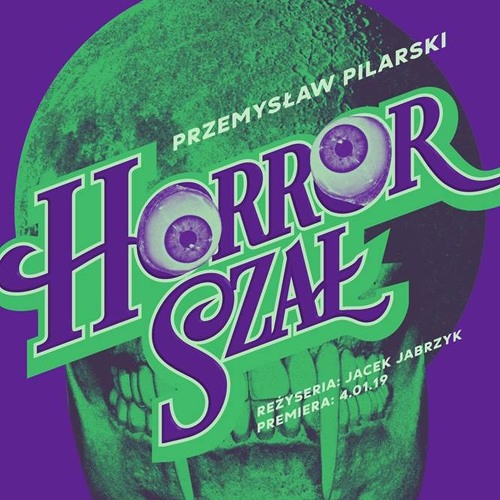 Stream Procesy Gnilne - Horror szał / Spektakl Stream Procesy Gnilne - Horror szał / Spektakl